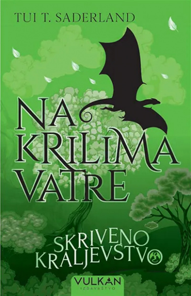 Na krilima vatre: Skriveno kraljevstvo - Tui T. Saderland