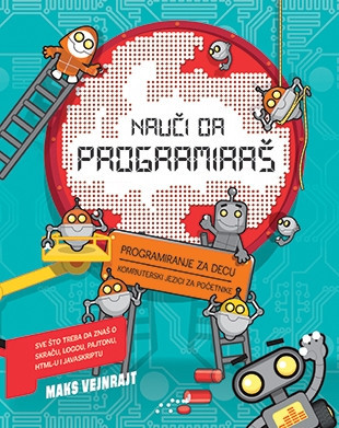 Nauči da programiraš - Maks Vejnrajt