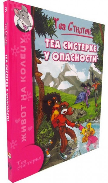 Tea sisterke u opasnosti - Tea Stilton