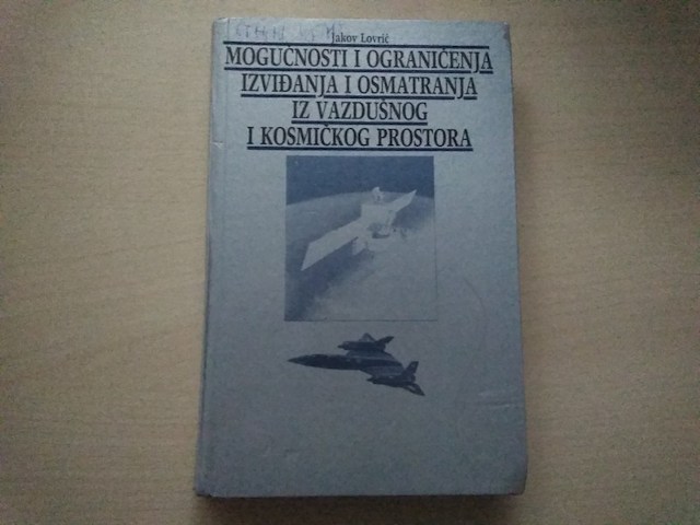 Jakov Lovrić- MOGUĆNOSTI I OGRANIČENJA IZVIDJANJA I ...