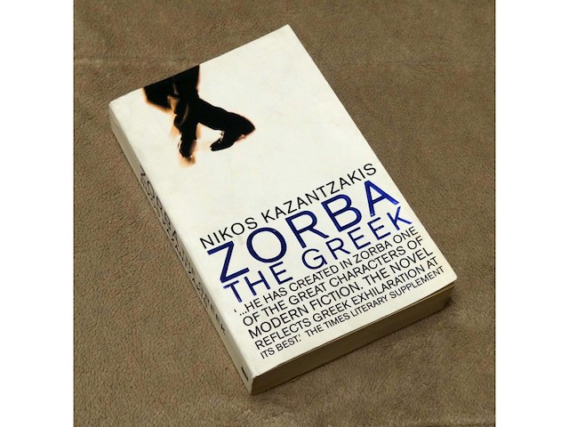 Zorba the greek - Nikos Kazantzakis