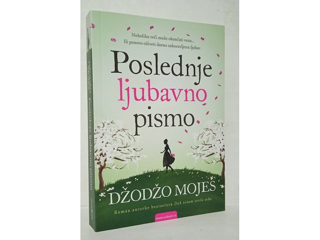 POSLEDNJE LJUBAVNO PISMO - Džodžo Mojes