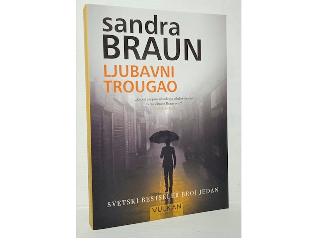 Ljubavni trougao - Sandra Braun