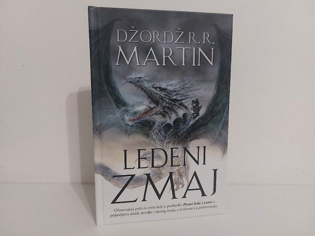 Ledeni Zmaj - Džordž R.R. Martin NOVO