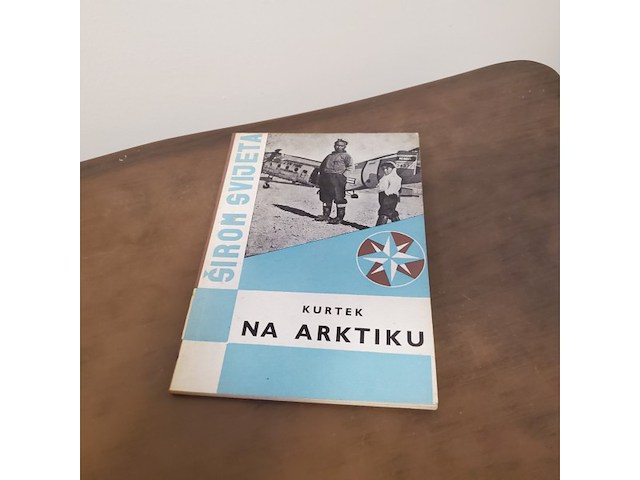 Pavao Kurtek - Na Arktiku