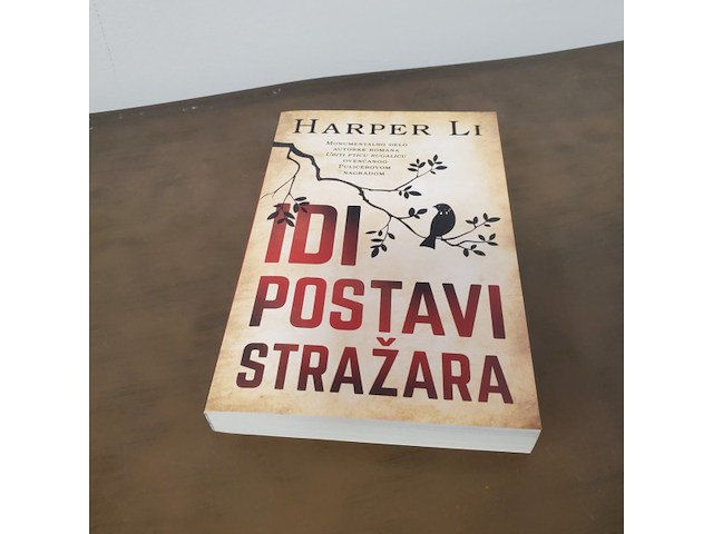 Harper Li - Idi postavi strazara (KAO NOVA)