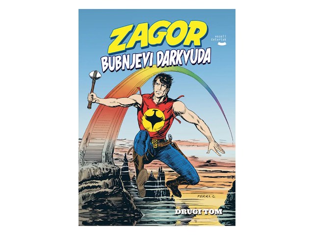 Zagor: Bubnjevi Darkvuda, Drugi Tom