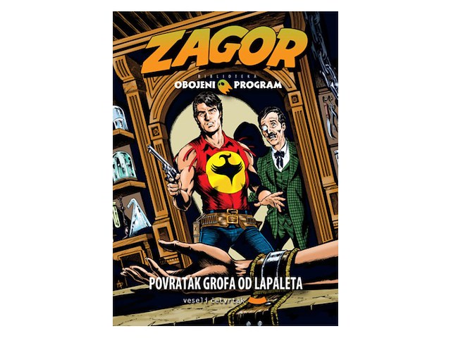 Obojeni program 74: Zagor  - Povratak grofa od Lapaleta