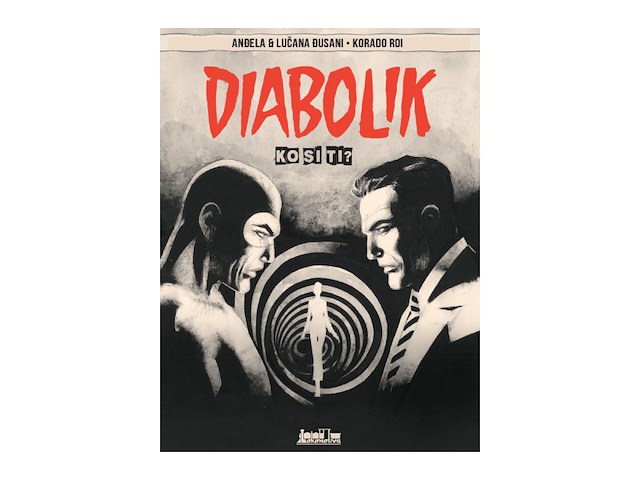 Diabolik - Ko si ti?