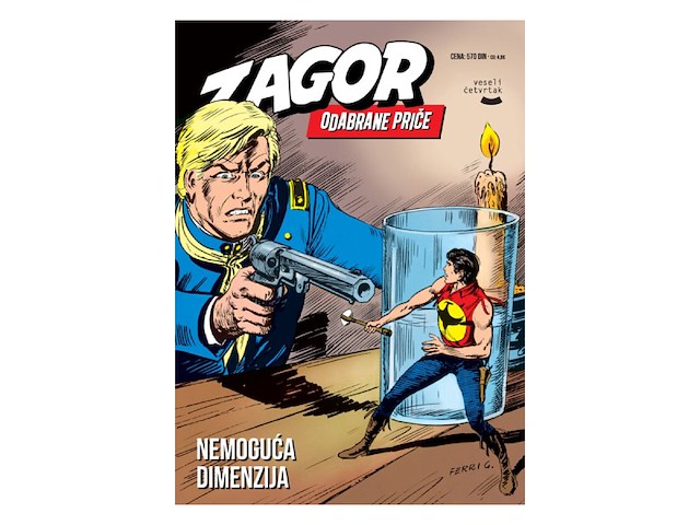 Zagor: Odabrane priče 67 - Nemoguća dimenzija