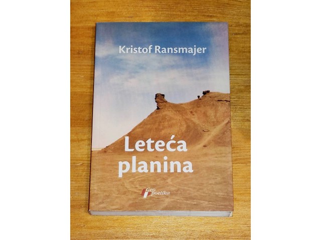 LETEĆA PLANINA - Kristof Ransmajer