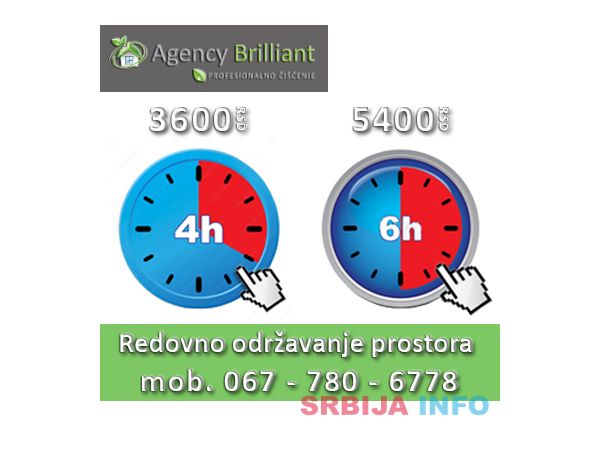 Brisanje i redovno održavanje prostora za 4h rada 3600 rsd, za 6h rada 540