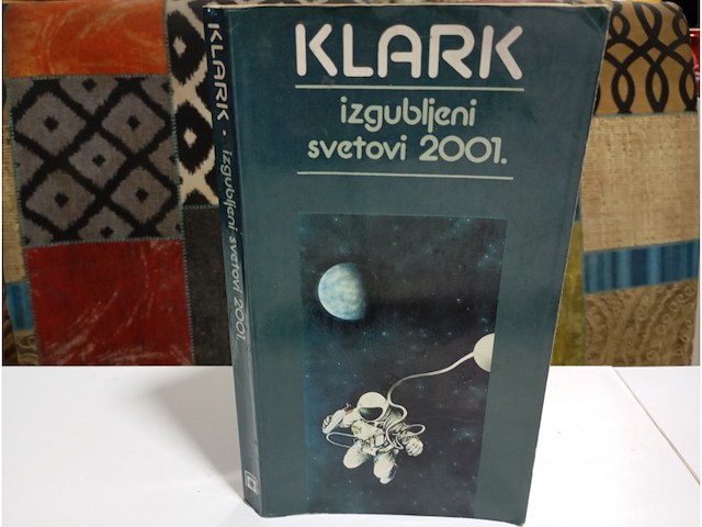 Izgubljeni svetovi 2001  Artur Klark