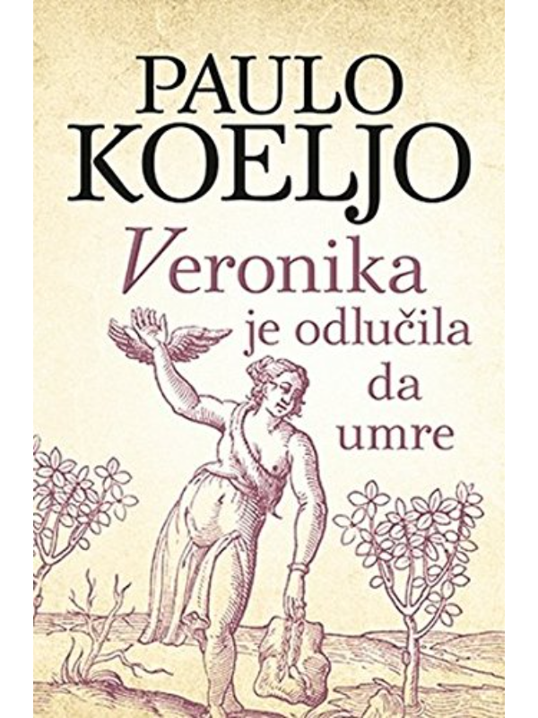 VERONIKA JE ODLUCILA DA UMRE –