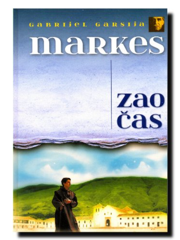 Zao čas – Gabrijel Garsija Markes