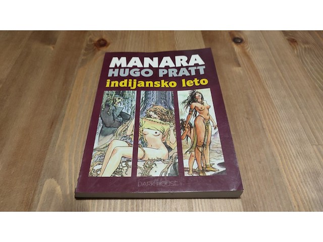 Milo Manara, Hugo Prat, Indijansko leto