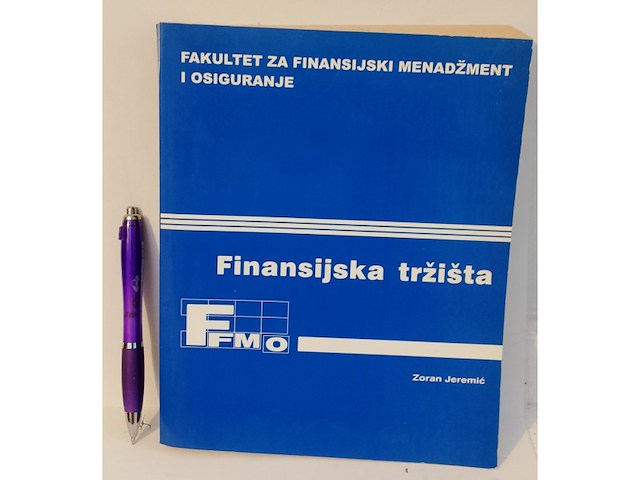 FINANSIJSKA TRŽIŠTA - ZORAN JEREMIĆ