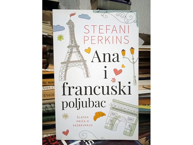 Ana i francuski poljubac Stefani Perkins