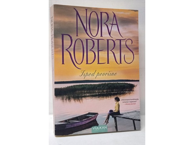 ISPOD POVRŠINE - Nora Roberts