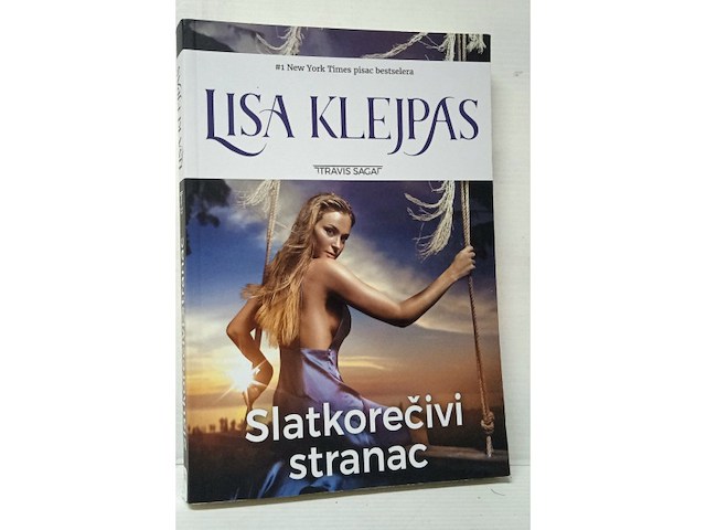 Slatkorečivi stranac - Lisa Klejpas