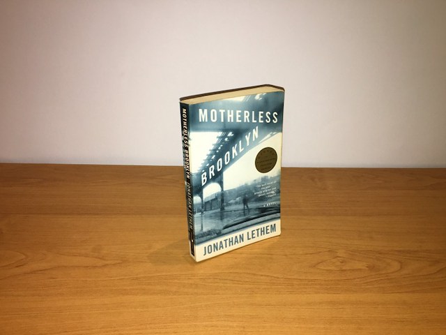 JONATHAN LETHEM - MOTHERLESS BROOKLYN