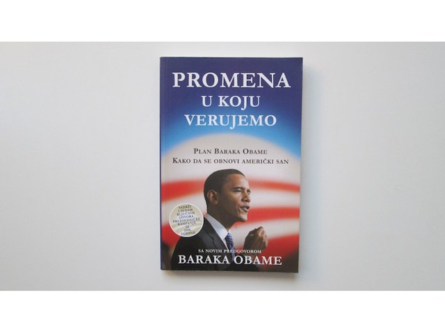 PROMENA U KOJU VERUJEMO PLAN BARAKA OBAME