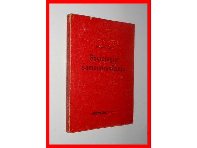 Sociologija samoupravljanja - Dragomir Drašković