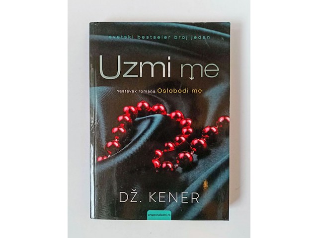 UZMI ME - Dž. Kener