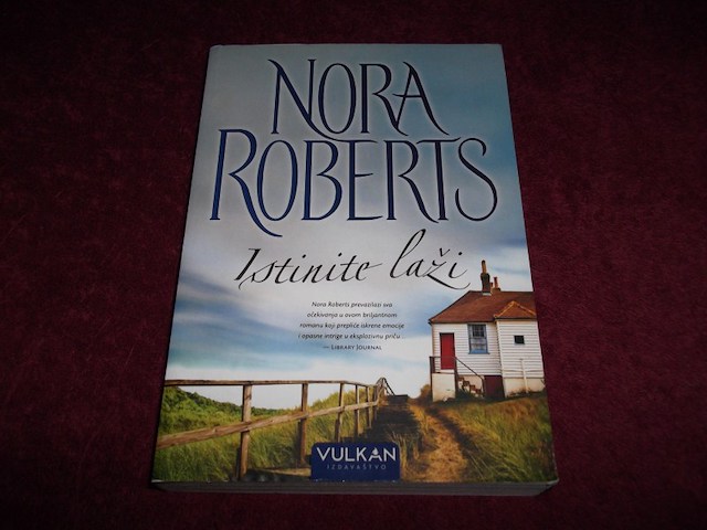 ISTINITE LAŽI - Nora Roberts