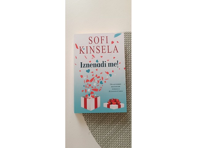 Sofi Kinsela, Iznenadi me