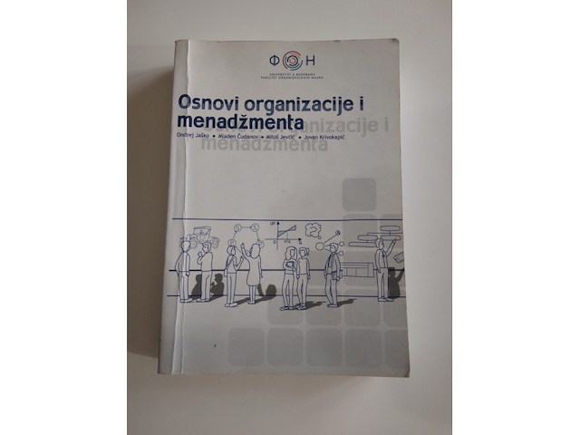 Osnovi organizacije i menadžmenta - O.Jasko,M.Cudanov