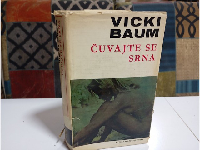 Čuvajte se srna  Vicki Baum