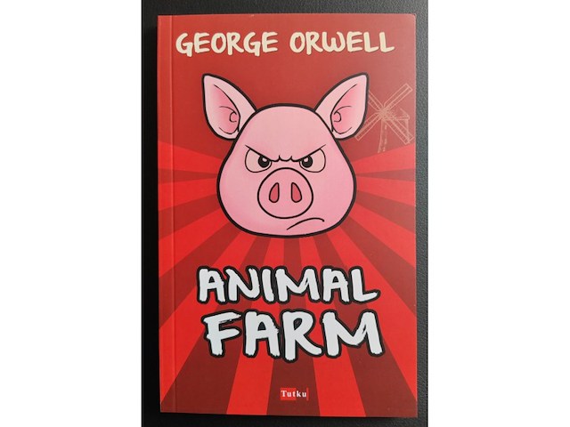 Animal farm - George Orwell