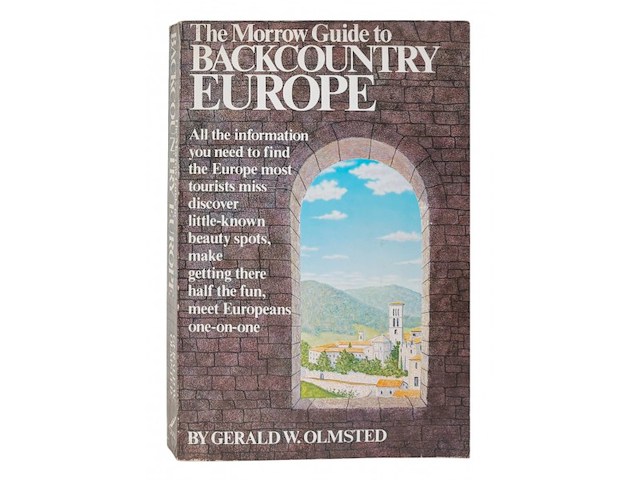 The Morrow Guide to Backcountry Europe