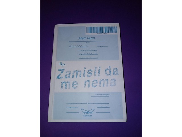 Zamisli da me nema Adam Hazlet