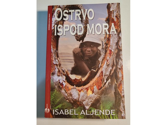 Ostrvo ispod mora - Isabel Aljende