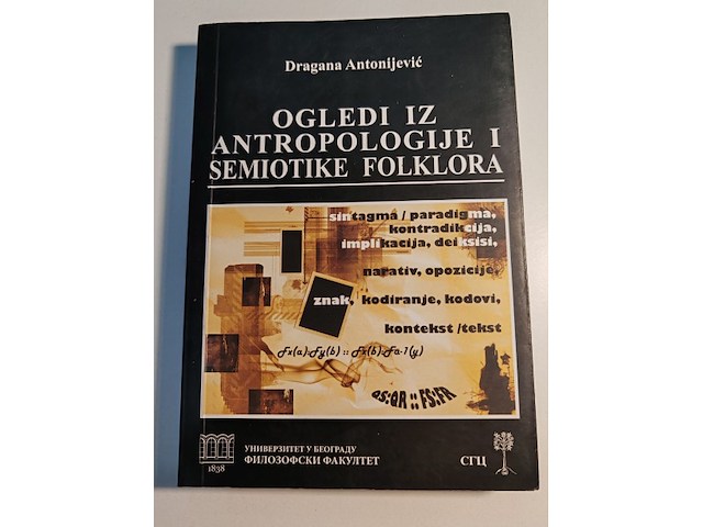 Ogledi iz antropologije i semiotike folklora