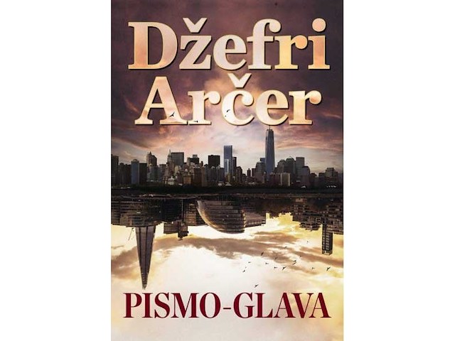 Pismo-glava – Džefri Arčer