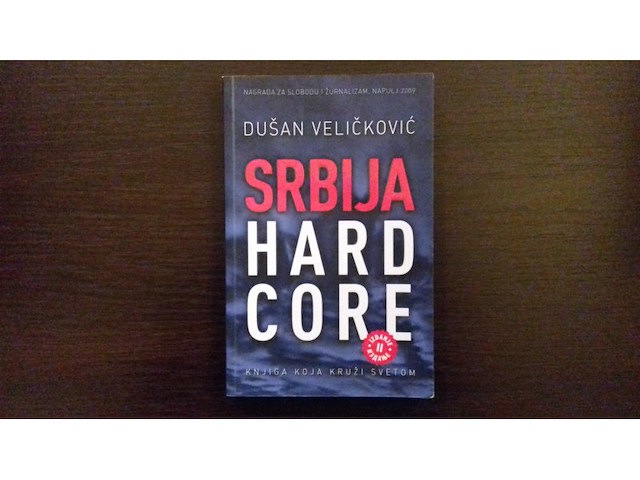 SRBIJA HARDCORE,Dušan Veličković