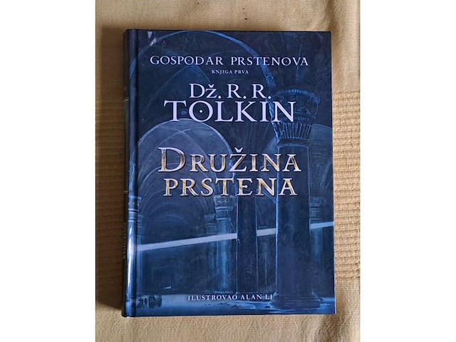 Družina prstena knjiga  1   Dž.R.R. Tolkin