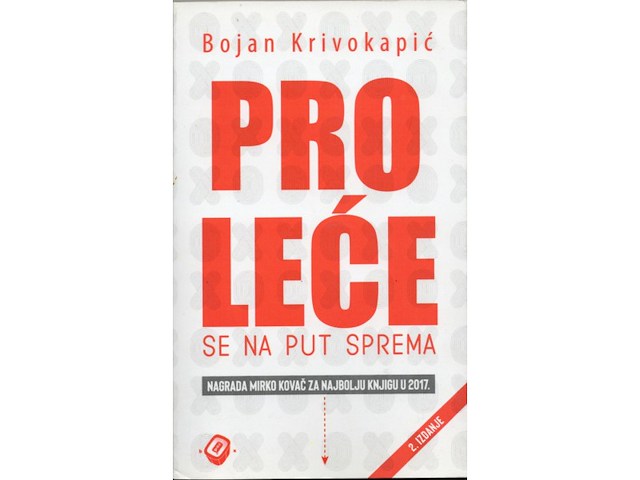 Bojan Krivokapić - PROLEĆE SE NA PUT SPREMA