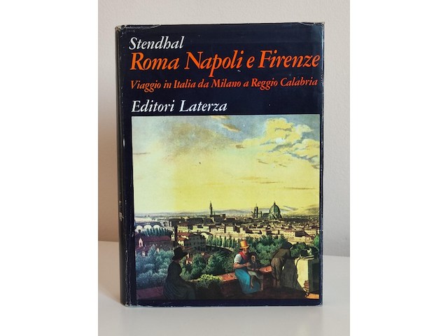 Roma, Napoli e Firenze - STENDAHL