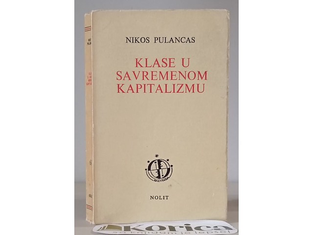 KLASE U SAVREMENOM KAPITALIZMU: Nikos Pulancas