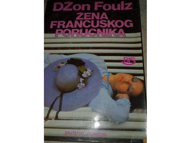 Žena Francuskog Poručnika ll - Dzon Foulz