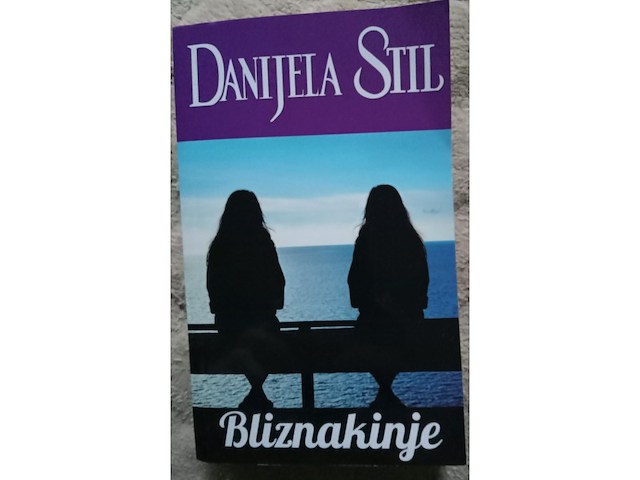 Danijela Stil - Bliznakinje