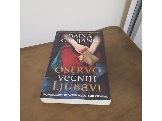 Daina Cavijano - Ostrvo vecnih ljubavi (KAO NOVA)