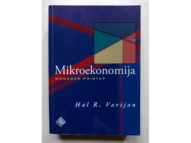 Hal R. Varijan, MIKROEKONOMIJA - MODERAN PRISTUP