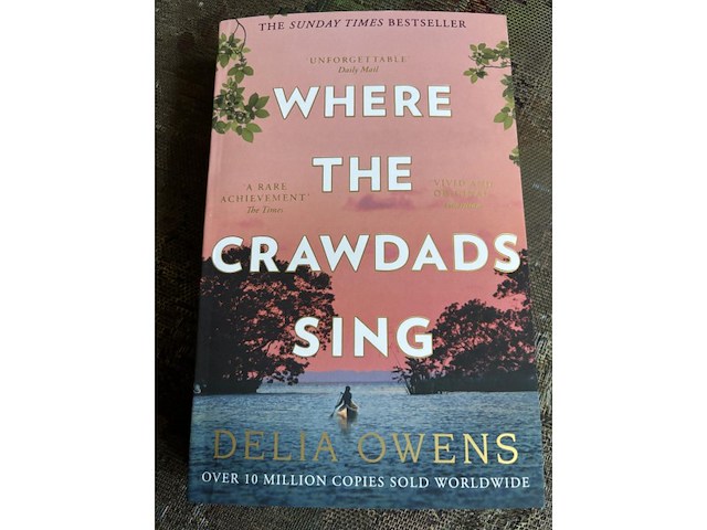 WHERE THE CRAWDADS SING, Delia Owens NOVA