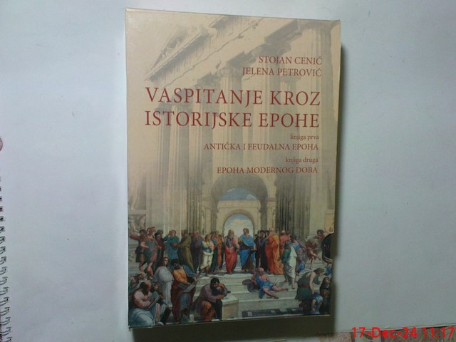 VASPITANJE KROZ ISTORIJSKE EPOHE 1 - 2 - STOJAN CENIC -