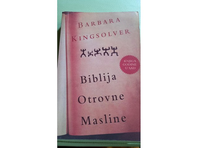 BIBLIJA OTROVNE MASLINE,  Barbara Kingsolver